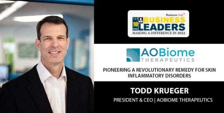 Todd Krueger, the President & CEO of AOBiome Therapeutics, Inc ...